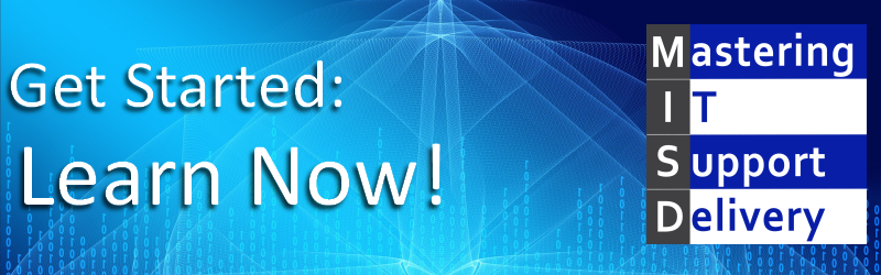 Learn Now! - Mastering IT Support Delivery